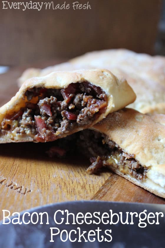 Bacon Cheeseburger Pockets - Everyday Made Fresh
