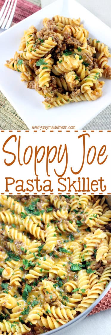 Sloppy Joe Pasta Skillet - Everyday Made Fresh