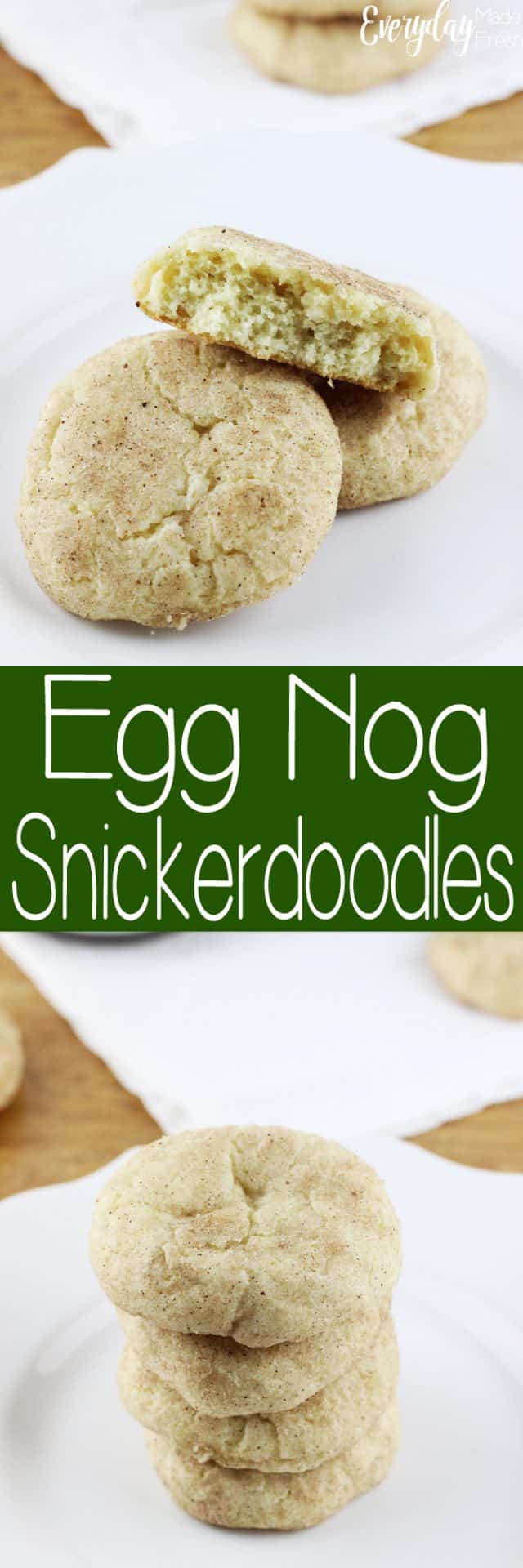 EggNog Snickerdoodles - Everyday Made Fresh