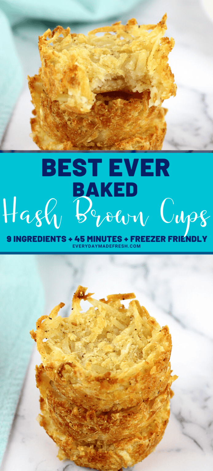 Baked Hash Brown Cups - Everyday Made Fresh