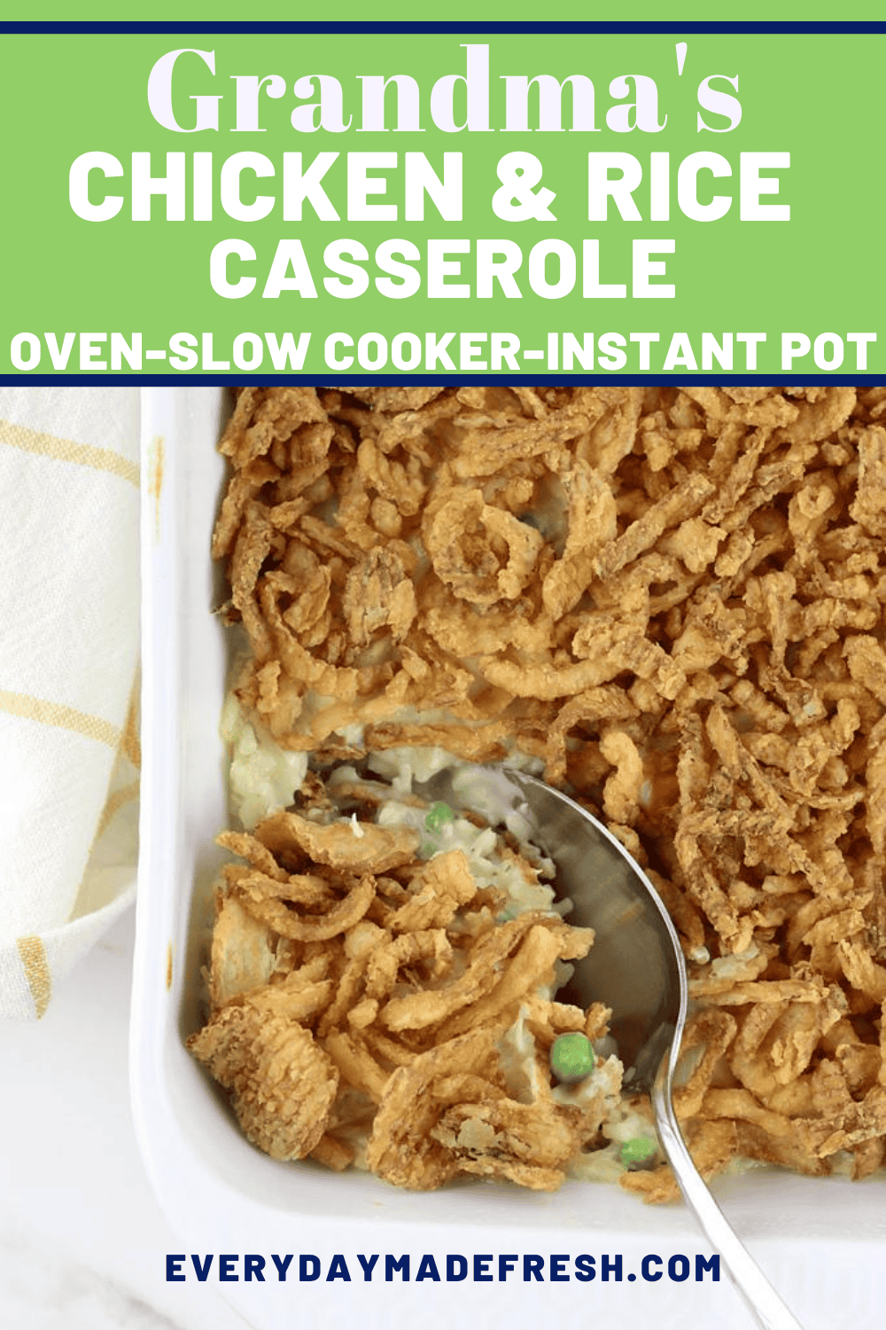 Grandma's Chicken and Rice Casserole - Everyday Made Fresh